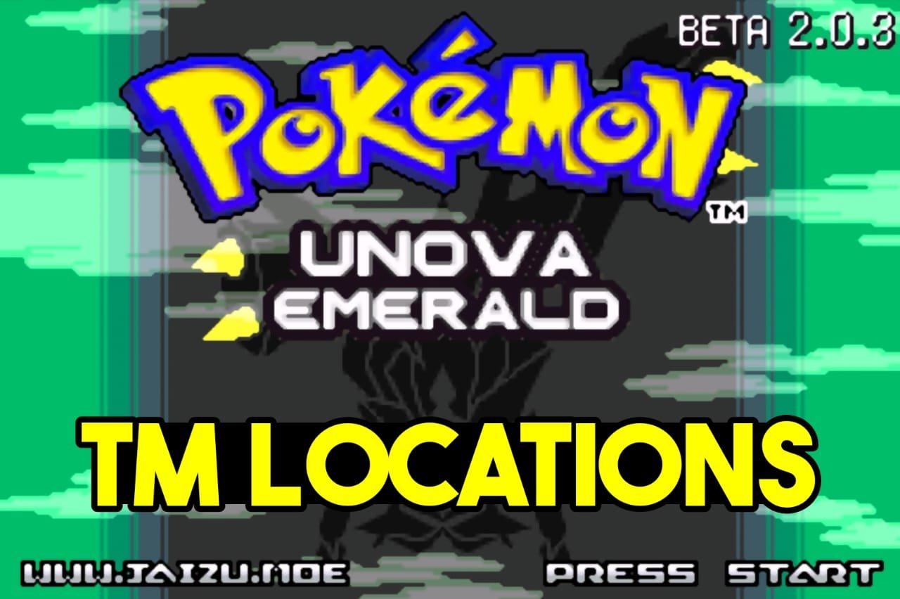 Pokemon Unova Emerald TM Locations - GBACodes